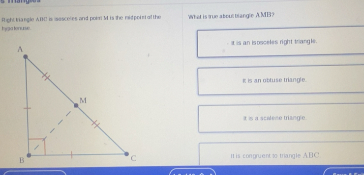 Solved: Right triangle ABC is isosceles and point M is the midpoint of ...