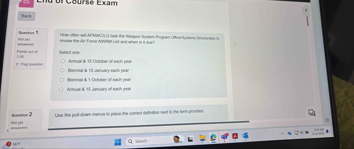 Solved: Enu of Course Exam Back Question 1 How often will AFNWC/LG task ...