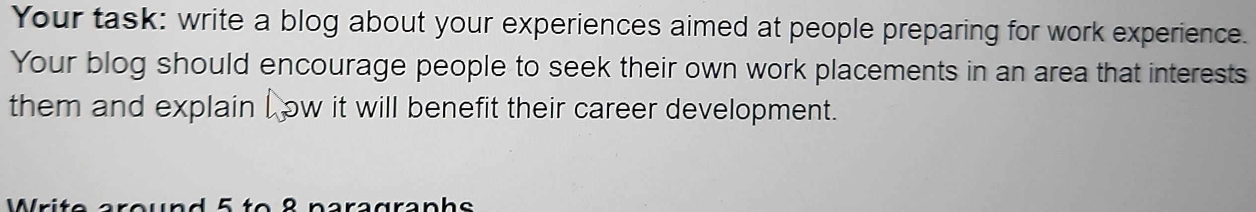 Solved: Your task: write a blog about your experiences aimed at people ...