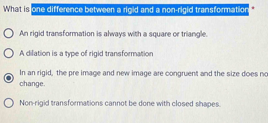 What is one difference between a rigid and a non-rigid transformation ...