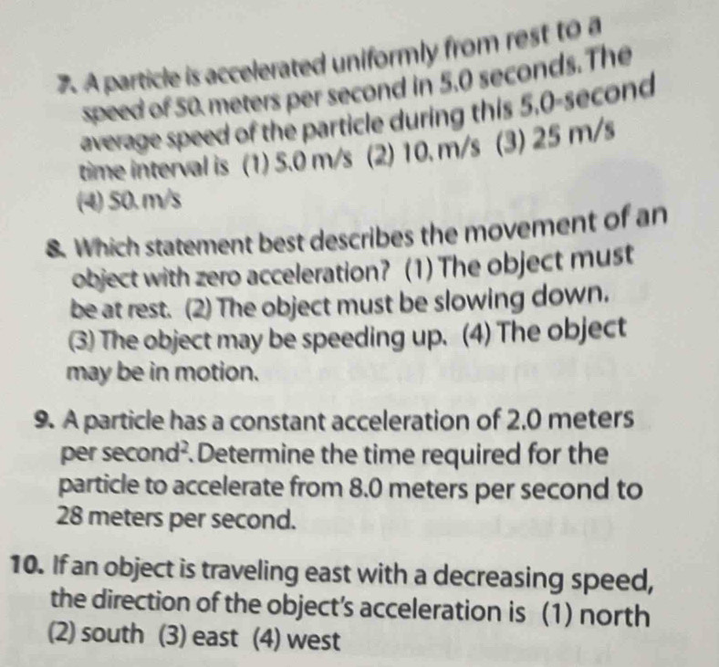 Solved: A particle is accelerated uniformly from rest to a speed of 50 ...