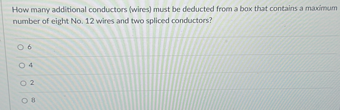Solved: How many additional conductors (wires) must be deducted from a ...