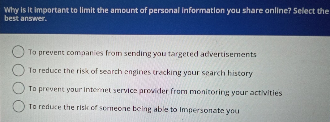 Solved: Why is it important to limit the amount of personal information ...