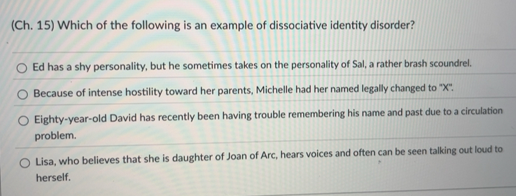 Resuelto:(Ch. 15) Which of the following is an example of dissociative ...