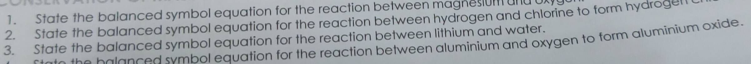 Solved: State the balanced symbol equation for the reaction between ...