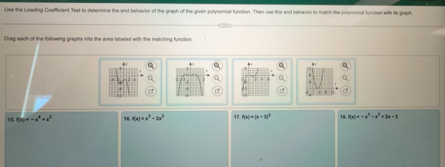 Gelöst:Use the Leading Coefficient Test to determine the end behavior ...