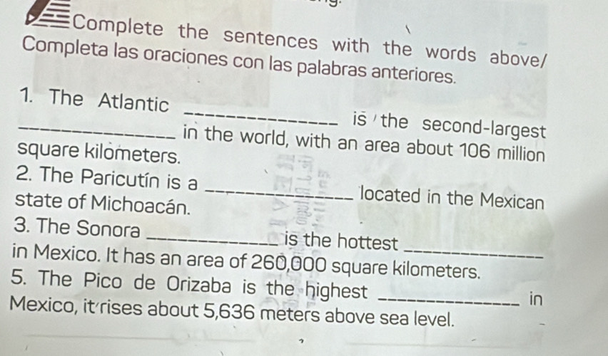 Resuelto:Complete the sentences with the words above/ Completa las ...