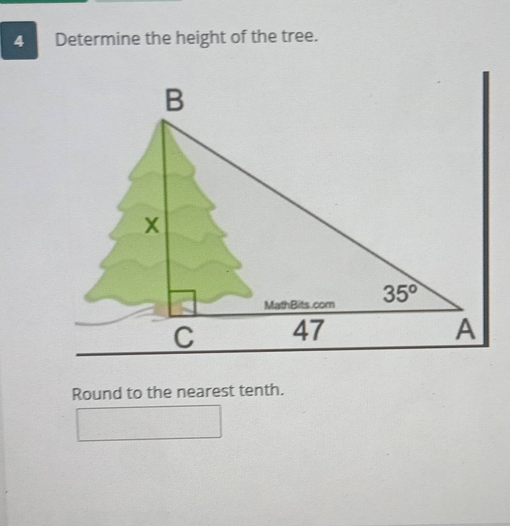 Solved: Determine the height of the tree. Round to the nearest tenth ...