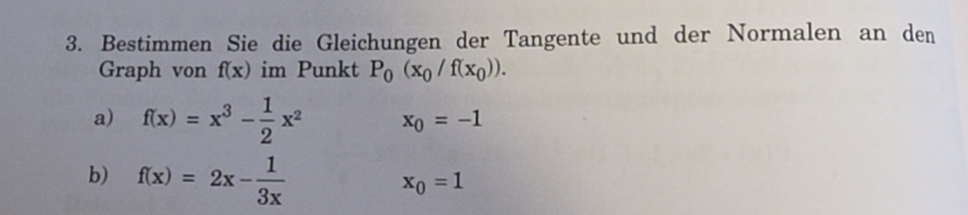 Gelöst:Bestimmen Sie die Gleichungen der Tangente und der Normalen an ...