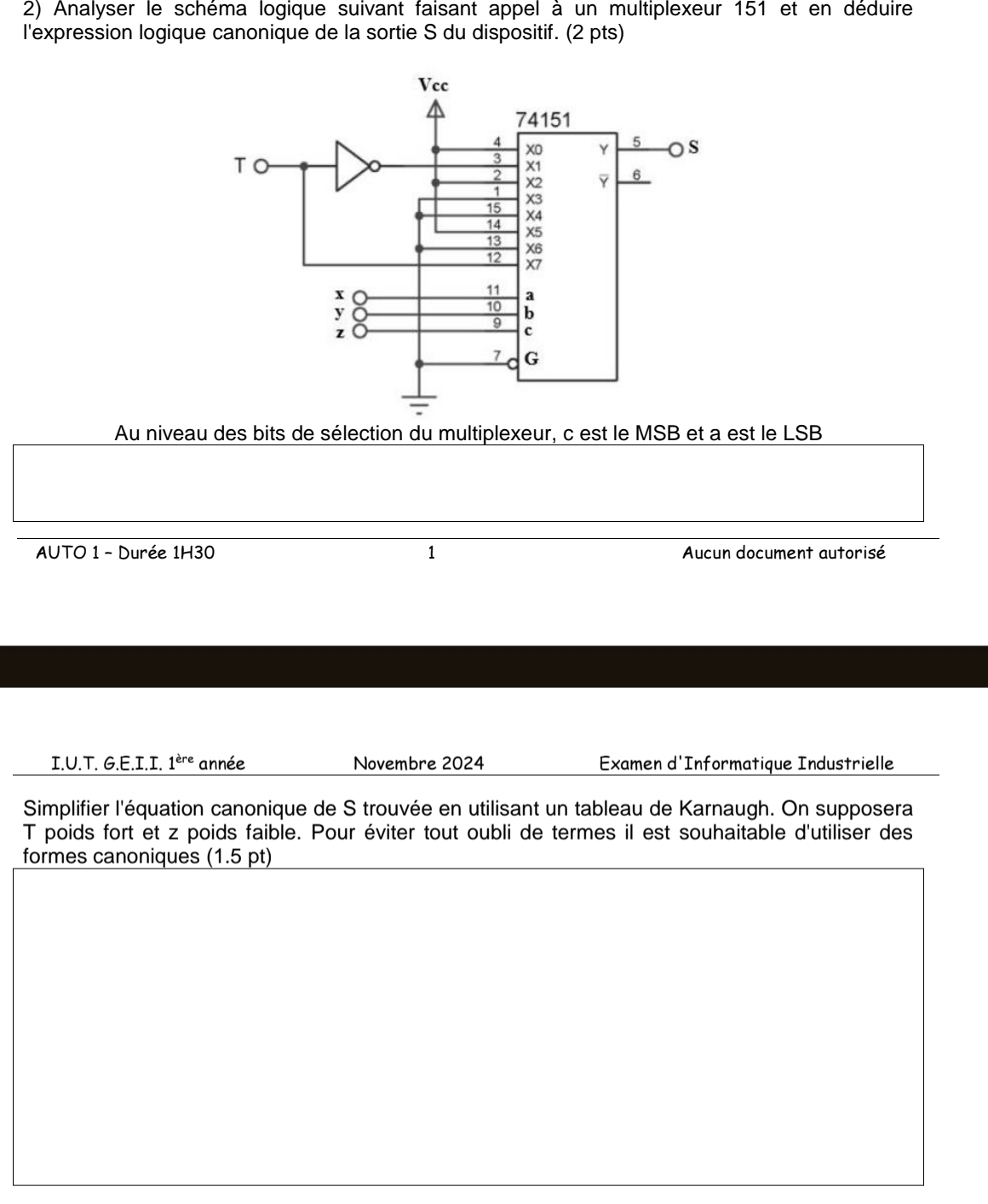 Résolu :Analyser le schéma logique suivant faisant appel à un multiplexeur 151 et en déduire l'ex