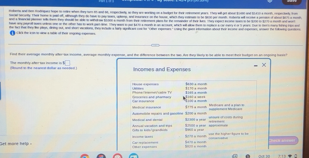 Solved: Roberta and Ben Rodriquez hope to retire when they turn 65 and ...