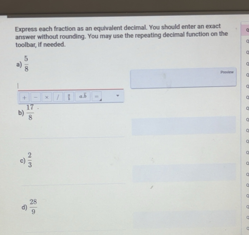 Solved: Express each fraction as an equivalent decimal. You should ...