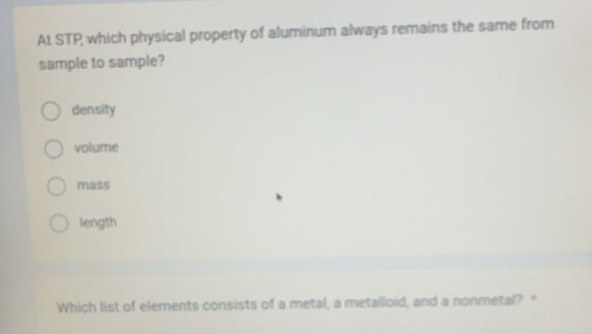 Solved: At STP, which physical property of aluminum always remains the ...
