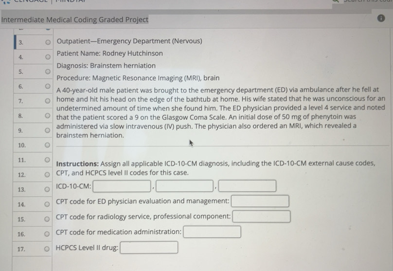 Solved: Intermediate Medical Coding Graded Project 3. Outpatient ...
