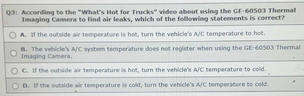 Solved: According to the “What’s Hot for Trucks” video about using the ...