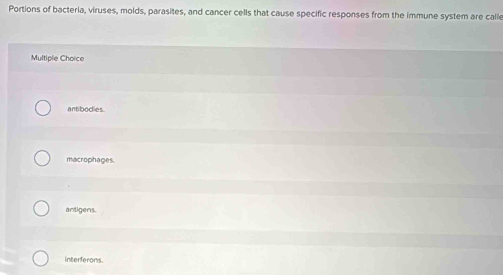 Solved: Portions of bacteria, viruses, molds, parasites, and cancer ...