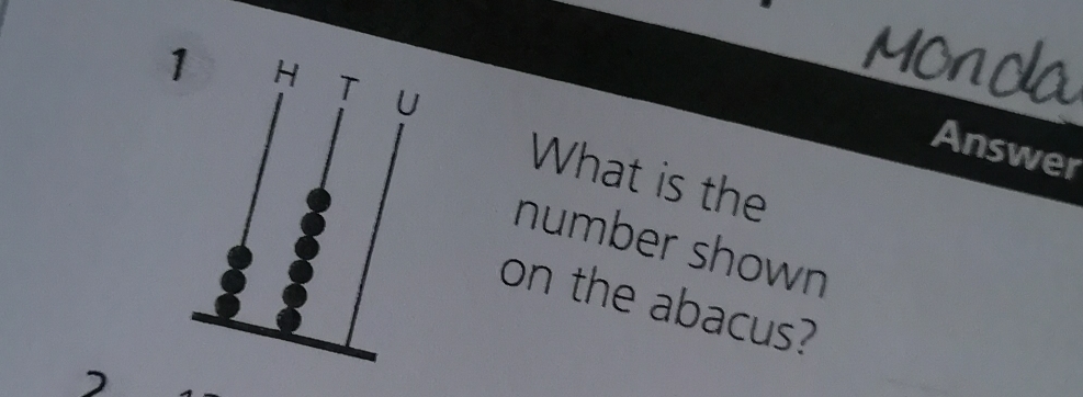 Solved: Answer What is the number shown on the abacus? [Others]