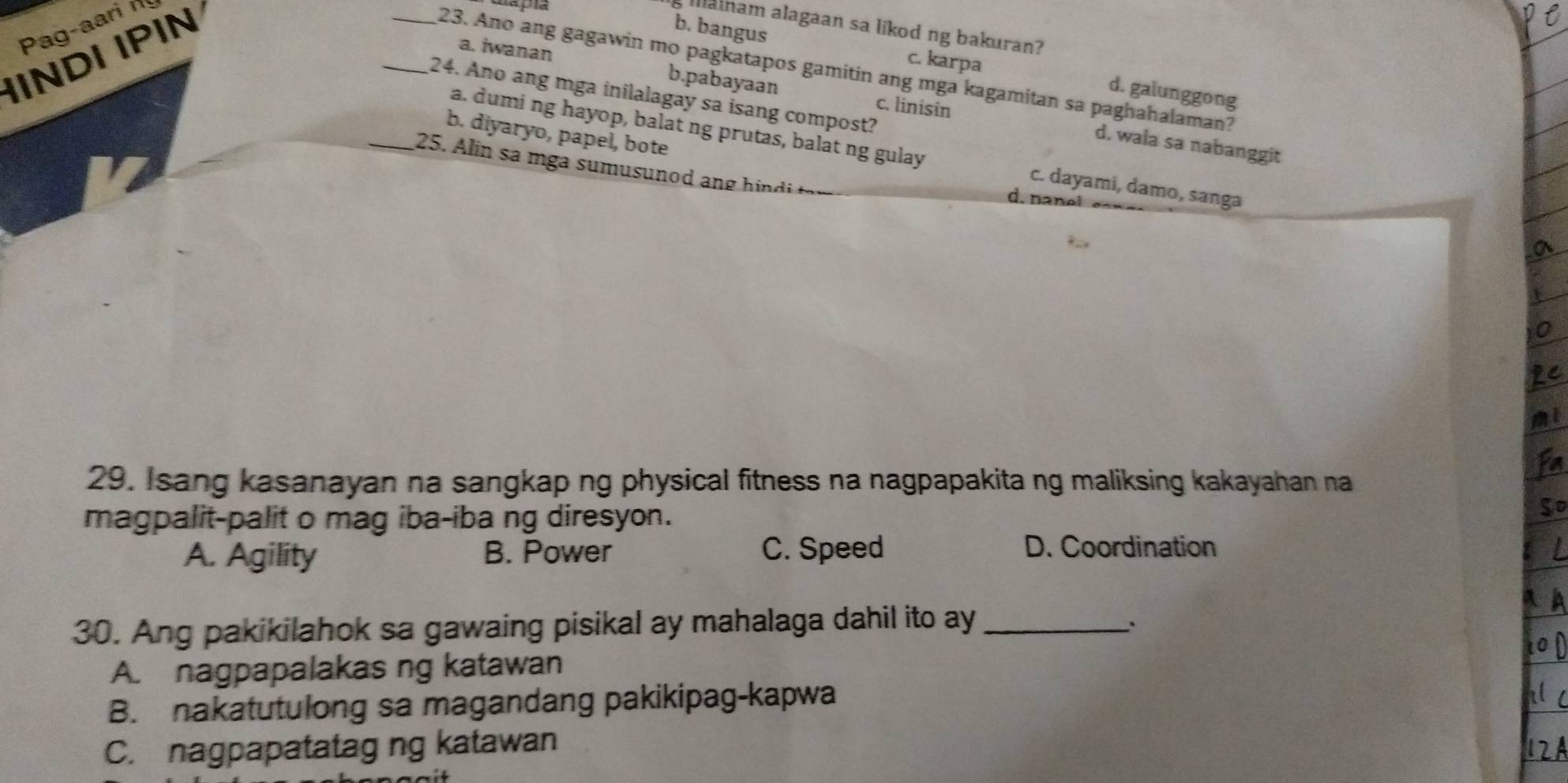 Solved: Pag-aari ng uapía Mainam alagaan sa likod ng bakuran? INDI IPIN ...