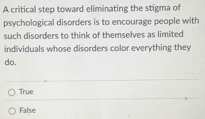 Solved: A critical step toward eliminating the stigma of psychological ...