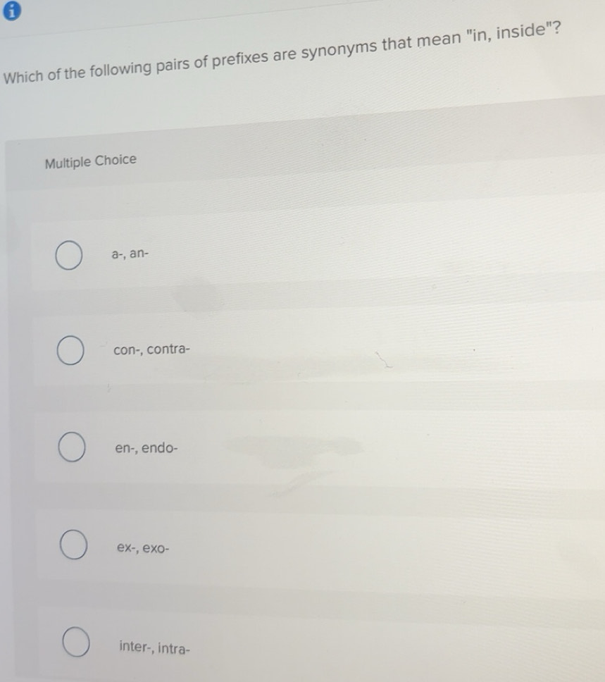 Solved: Which of the following pairs of prefixes are synonyms that mean ...