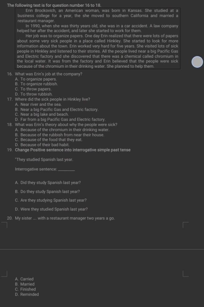 Telah dijawab:The following text is for question number 16 to 18. Erin ...
