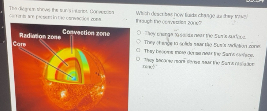 Gelöst:The diagram shows the sun's interior. Convection Which describes ...