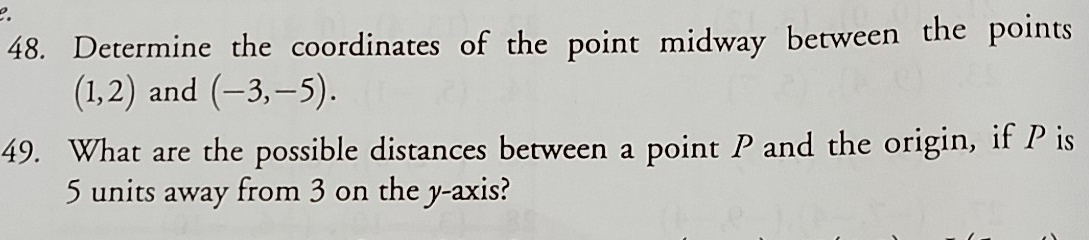 Solved: Determine the coordinates of the point midway between the ...