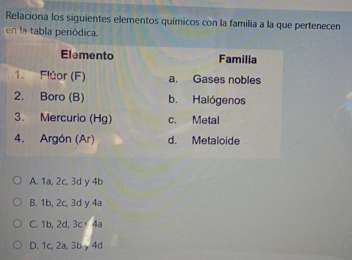 Resuelto:Relaciona los siguientes elementos químicos con la familia a ...