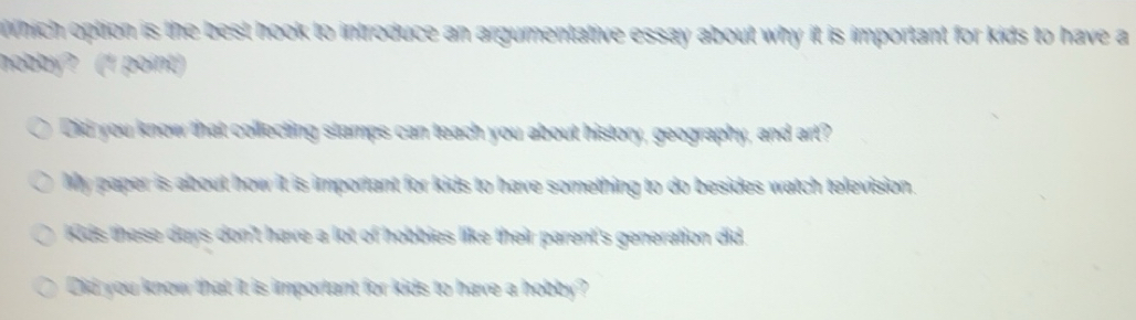 Solved: which option is the best hook to introduce an argumentative ...