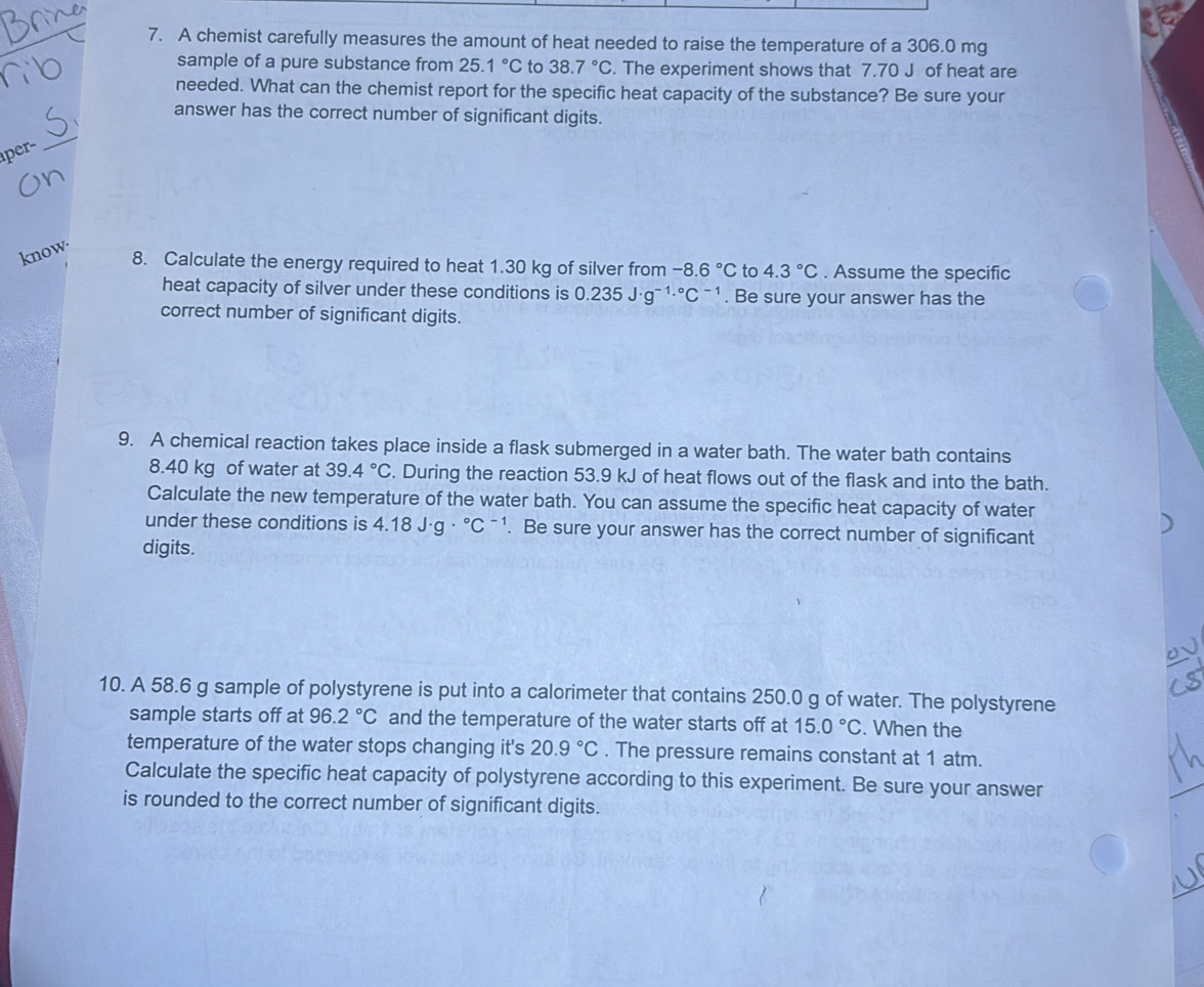 Solved: A chemist carefully measures the amount of heat needed to raise ...