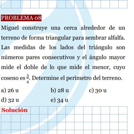 Resuelto:PROBLEMA 08 Miguel construye una cerca alrededor de un terreno ...