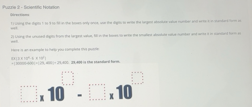 Solved: Puzzle 2 - Scientific Notation Directions 1) Using the digits 1 ...
