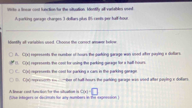 Solved: Write a linear cost function for the situation. Identify all ...
