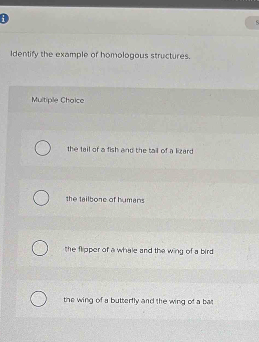 Solved: Identify the example of homologous structures. Multiple Choice ...