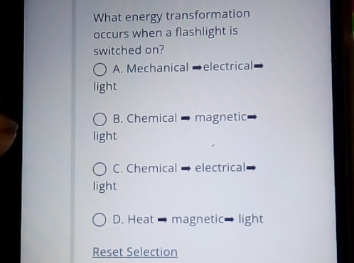Solved: What energy transformation occurs when a flashlight is switched ...