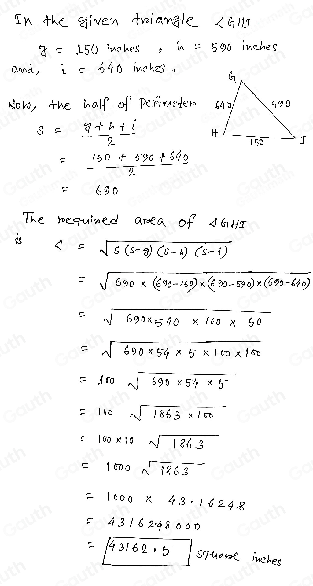 Solved: In GHI, g=150 inches, h=590 inches and i=640 inches. Find the ...