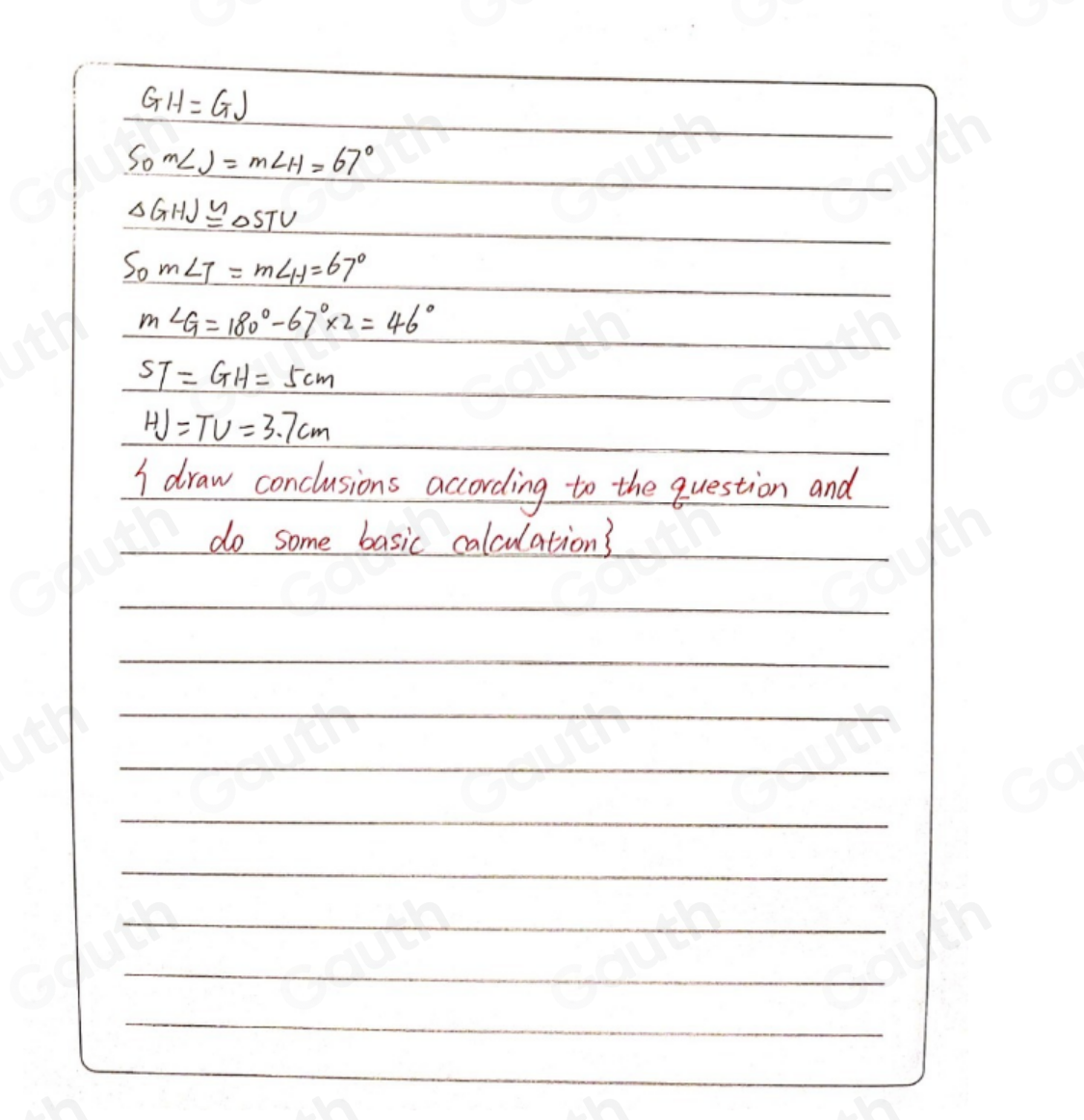 Solved: In the diagram, GHJ≌ STU. What are the missing measures in the ...