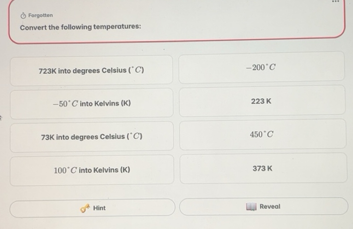 Solved: Forgotten Convert the following temperatures: 723K into degrees ...