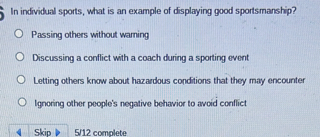 Solved: In individual sports, what is an example of displaying good ...