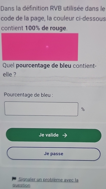 Solved: Dans la définition RVB utilisée dans le code de la page, la ...