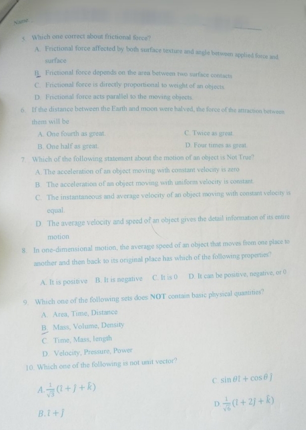 Résolu :Name s Which one correct about frictional force? A. Frictional ...