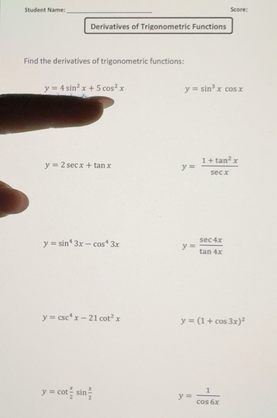Solved: Student Name: Score: Derivatives of Trigonometric Functions ...