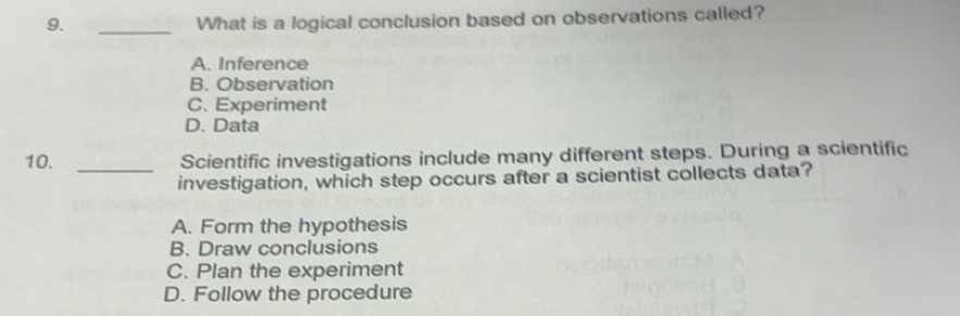 Solved: What is a logical conclusion based on observations called? A ...
