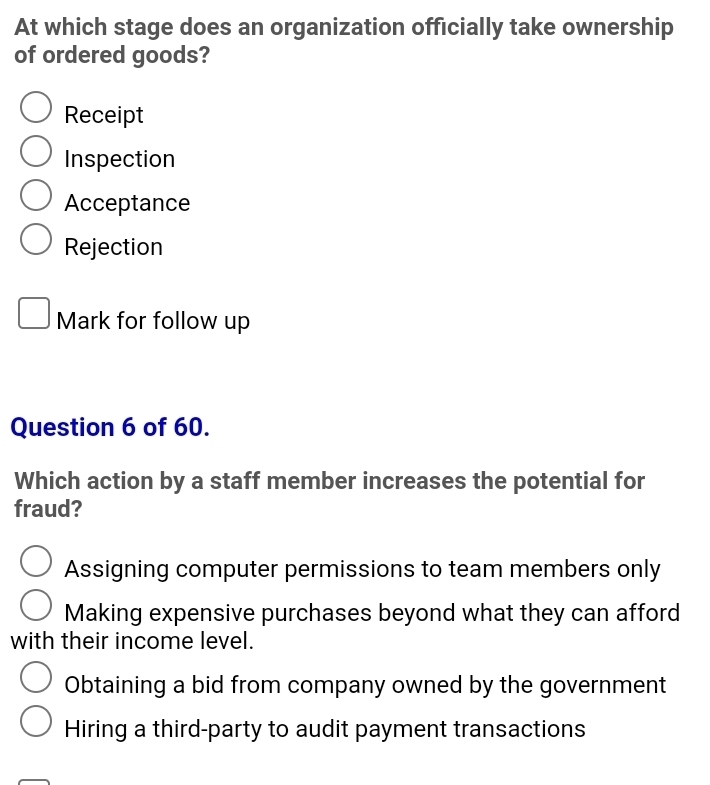 Solved: At which stage does an organization officially take ownership ...