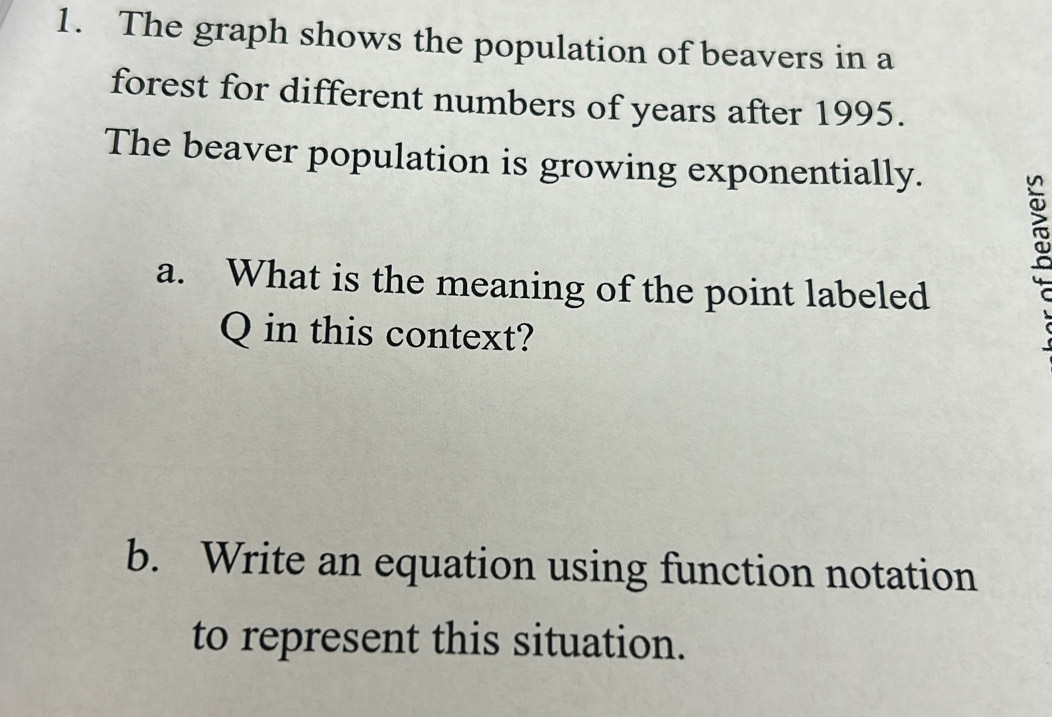 Solved: The graph shows the population of beavers in a forest for ...