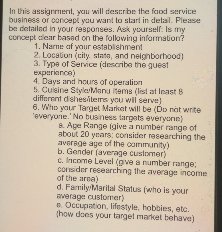 Solved: In this assignment, you will describe the food service business ...