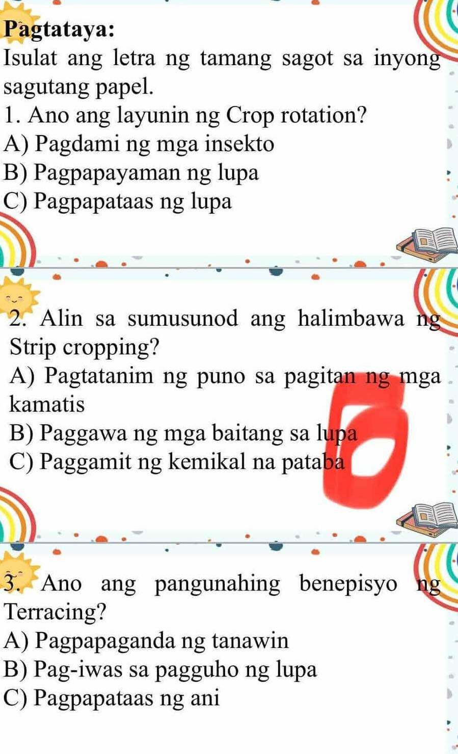 Solved: Pagtataya: Isulat ang letra ng tamang sagot sa inyong sagutang ...
