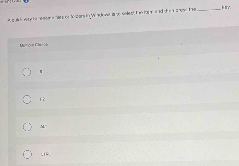 Solved: A quick way to rename files or folders in Windows is to select ...