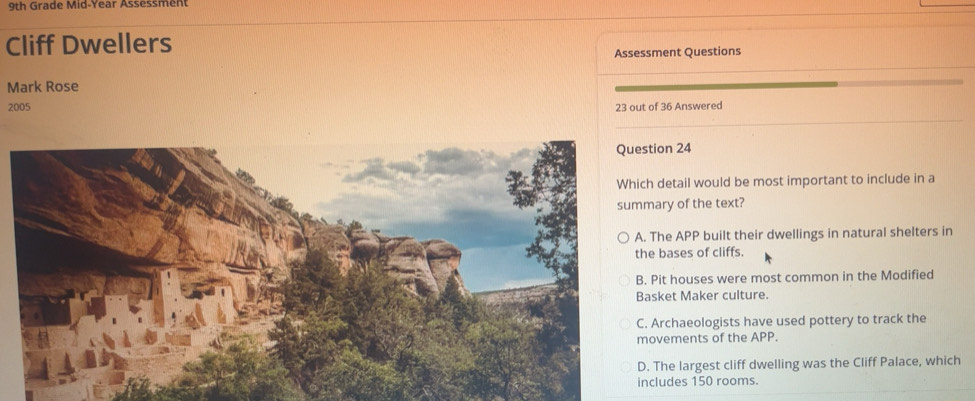 Solved: 9th Grade Mid-Year Assessment Cliff Dwellers Assessment ...