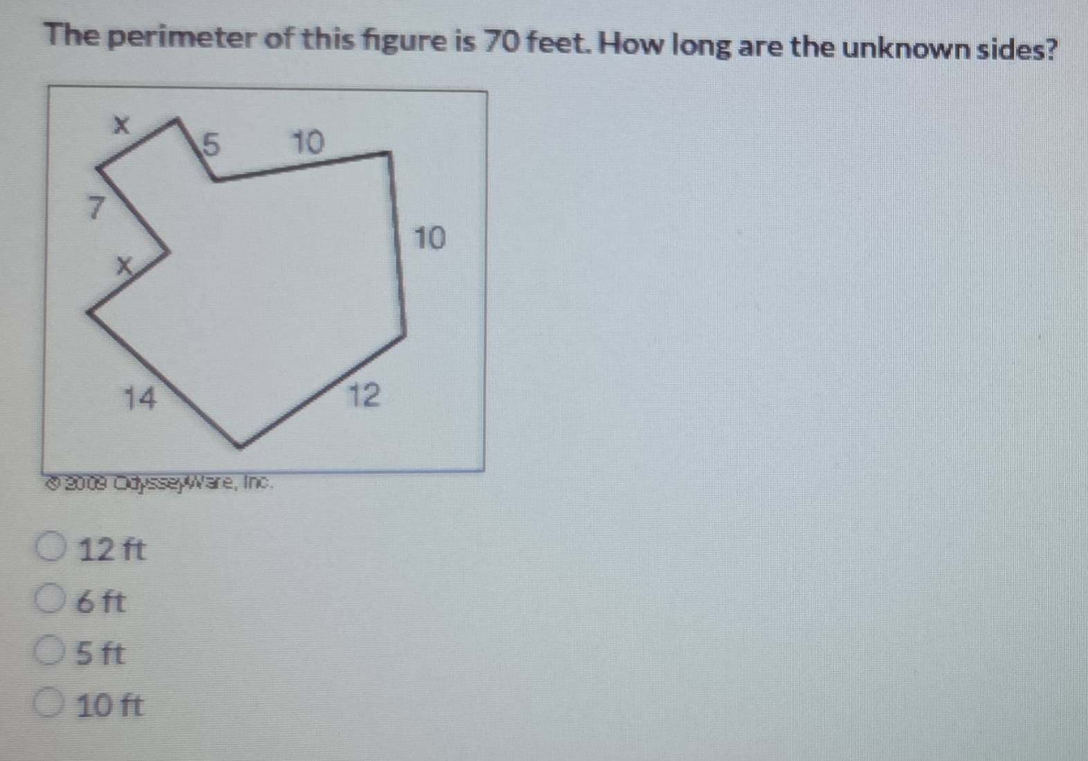 Solved: The perimeter of this figure is 70 feet. How long are the ...